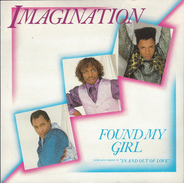 ・アーティスト Imagination ・タイトル Found My Girl ・レーベル・型番 R & B Records RBS1800 ・フォーマット 7インチレコード ・コンディション(盤) 良い (VG+) ・コンディション(ジャ...