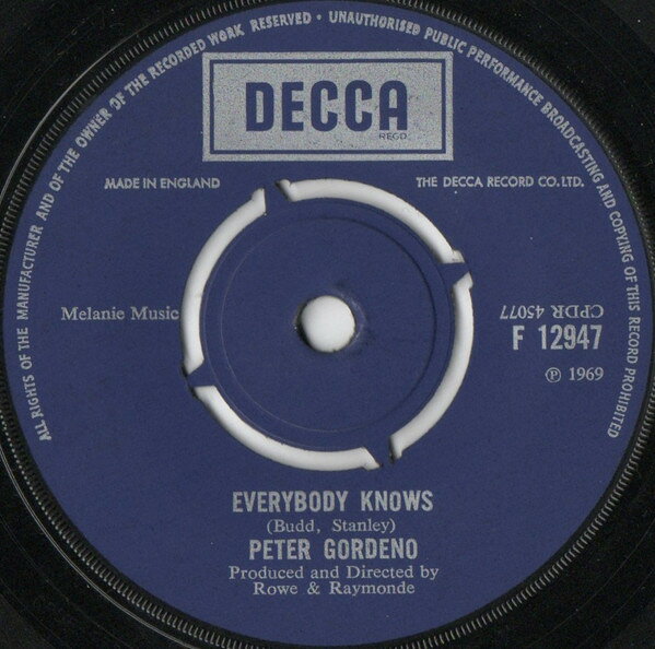 ・アーティスト Peter Gordeno ・タイトル Everybody Knows ・レーベル・型番 Decca F12947 ・フォーマット 7インチレコード ・コンディション(盤) 良い (VG+) ・コンディション(ジャケット) ...