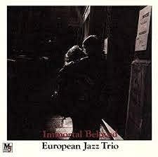 ・アーティスト European Jazz Trio ・タイトル Immortal BELOVED ・レーベル・型番 meldac MECJ30019 ・フォーマット CD ・コンディション(盤) ほぼ新品 (M-) ・コンディション(ジャ...