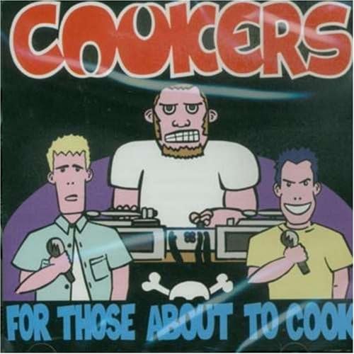 ・アーティスト Cookers ・タイトル For Those About To Cook ・レーベル・型番 GREYSTONE GRAYCD05 ・フォーマット CD ・コンディション(盤) ほぼ新品 (M-) ・コンディション(ジャケッ...