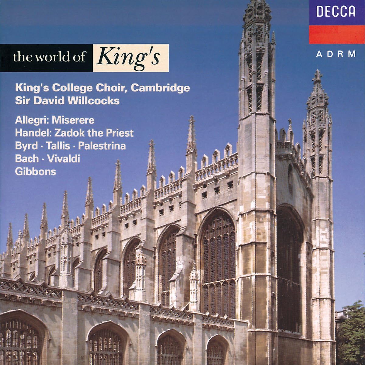・アーティスト King's College Choir, Cambridge, Sir David Willcocks ・タイトル Allegri, Handel, Byrd, Tallis, Palestrina, Bach, Viva...