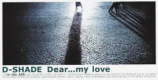 ・アーティスト D-SHADE, KEN; MASAKI ・タイトル Dear...my love ・レーベル・型番 Break Out (2) PODH1502 ・フォーマット CD ・コンディション(盤) 良い (VG+) ・コンディシ...