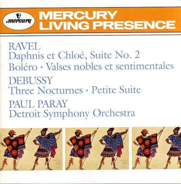 ・アーティスト Ravel, Paray; Detroit Symphony ・タイトル Debussy/Ravel:Orchestral Works ・レーベル・型番 Mercury Living Presence 4343062 ・フォ...