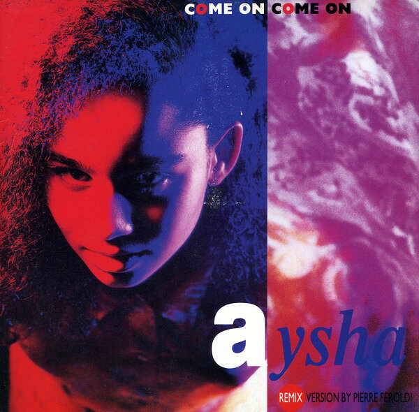 ・アーティスト Aysha ・タイトル Come On Come On (Remix) ・レーベル・型番 Italian Style Production ISP1006 ・フォーマット 12インチレコード ・コンディション(盤) 良い (...