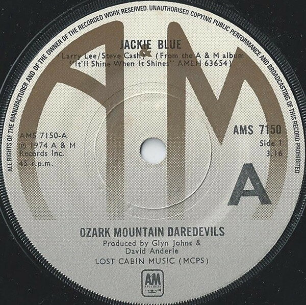 ・アーティスト Ozark Mountain Daredevils ・タイトル Jackie Blue ・レーベル・型番 A&M Records AMS7150 ・フォーマット 7インチレコード ・コンディション(盤) 良い (VG+) ・...