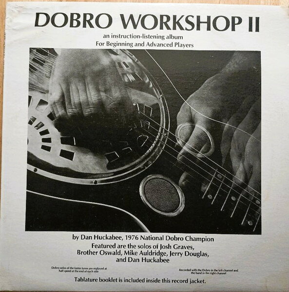 ・アーティスト Dan Huckabee ・タイトル Dobro Workshop II ・レーベル・型番 Workshop Records WR1001 ・フォーマット LPレコード ・コンディション(盤) 良い (VG+) ・コンディシ...