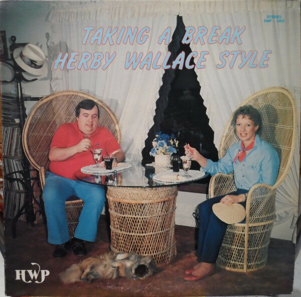 ・アーティスト Herby Wallace ・タイトル Taking A Break Herby Wallace Style ・レーベル・型番 Herby Wallace Productions HWP1002 ・フォーマット LPレコード...