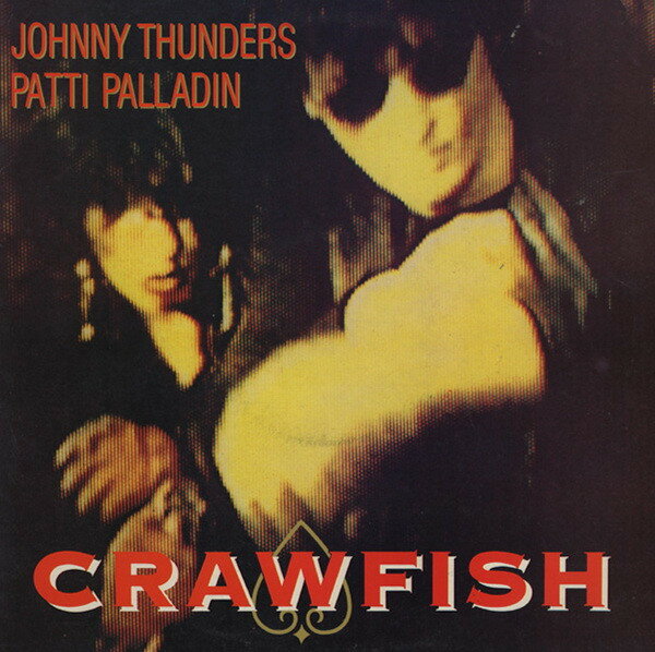 ・アーティスト Johnny Thunders, Patti Palladin ・タイトル Crawfish / Tie Me Up ・レーベル・型番 JUNGLE JUNG23T ・フォーマット 12インチレコード ・コンディション(盤)...