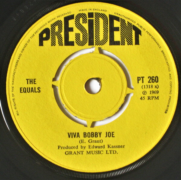 ・アーティスト Equals ・タイトル Viva Bobby Joe ・レーベル・型番 President Records PT260 ・フォーマット 7インチレコード ・コンディション(盤) 可 (VG) ・コンディション(ジャケット)...