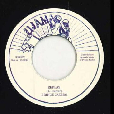 ・アーティスト Prince Jazzbo ・タイトル Replay / Version ・レーベル・型番 Ujama 333009 ・フォーマット 7インチレコード ・コンディション(盤) 新品 (M) ・コンディション(ジャケット) ・...