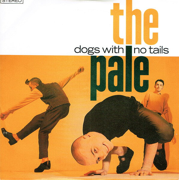 ・アーティスト Pale ・タイトル Dogs With No Tails ・レーベル・型番 A&M Records AM866 ・フォーマット 7インチレコード ・コンディション(盤) 良い (VG+) ・コンディション(ジャケット) 可...