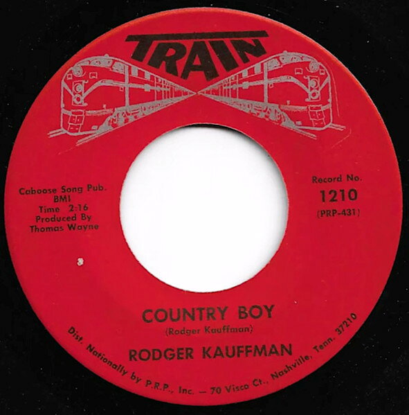 ・アーティスト Rodger Kauffman ・タイトル Country Boy / Don't Leave Me Tomorrow ・レーベル・型番 Train 1210 ・フォーマット 7インチレコード ・コンディション(盤) 良い ...