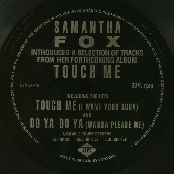・アーティスト Samantha Fox ・タイトル Samantha Fox Introduces A Selection Of Tracks From Her Forthcoming Album Touch Me ・レーベル・型番 Ji...