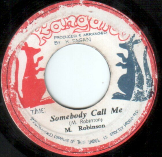 ・アーティスト Mike Robinson ・タイトル Somebody Call Me ・レーベル・型番 Kangaroo NONE ・フォーマット 7インチレコード ・コンディション(盤) 良い (VG+) ・コンディション(ジャケット...