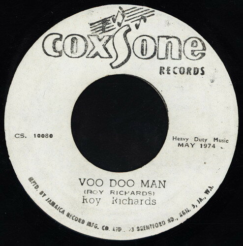 ・アーティスト Roy Richards ・タイトル Voo Doo Man ・レーベル・型番 Coxsone Records CS10080 ・フォーマット 7インチレコード ・コンディション(盤) 良い (VG+) ・コンディション(ジ...