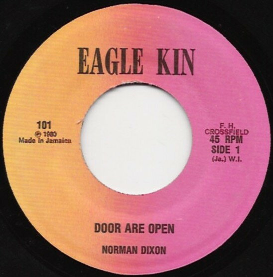 ・アーティスト Norman Dixon ・タイトル Door Are Open ・レーベル・型番 Eagle Kin 101 ・フォーマット 7インチレコード ・コンディション(盤) 良い (VG+) ・コンディション(ジャケット) ・コ...