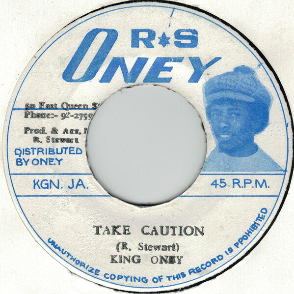 ・アーティスト King Oney ・タイトル Take Caution ・レーベル・型番 Ras Oney NONE ・フォーマット 7インチレコード ・コンディション(盤) 可 (VG) ・コンディション(ジャケット) ・コンディション...
