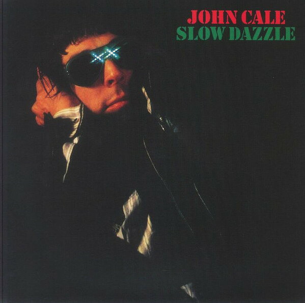 ・アーティスト John Cale ・タイトル Slow Dazzle ・レーベル・型番 Island Records UMCLP080 ・フォーマット LPレコード ・コンディション(盤) 新品 (M) ・コンディション(ジャケット) 新...
