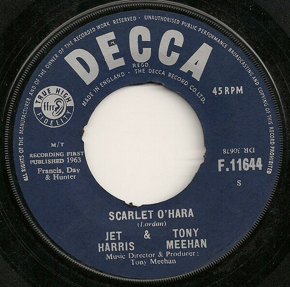・アーティスト Jet Harris & Tony Meehan ・タイトル Scarlet O'Hara ・レーベル・型番 Decca F11644 ・フォーマット 7インチレコード ・コンディション(盤) 良い (VG+) ・コンディシ...