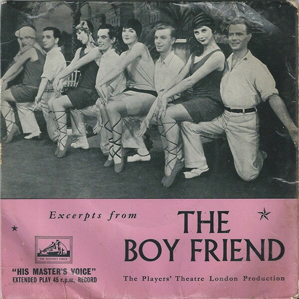 ・アーティスト Original London Cast ・タイトル Excerpts From The Boy Friend ・レーベル・型番 HIS MASTER'S VOICE 7EG8226 ・フォーマット 7インチレコード ・コン...
