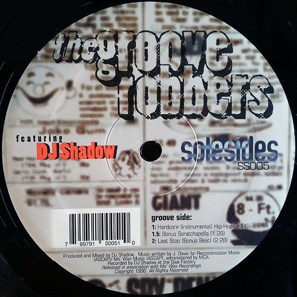 ・アーティスト DJ Shadow & The Groove Robbers / Chief Xcel, The Gift Of Gab & Lateef The Truth Speaker ・タイトル Hardcore (Instrume...
