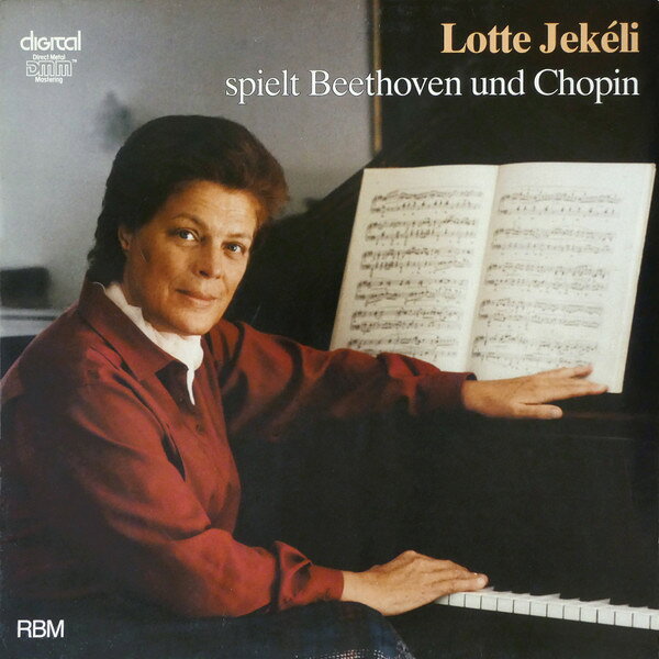 ・アーティスト Lotte Jek?li Spielt Ludwig van Beethoven Und Fr?d?ric Chopin ・タイトル Lotte Jekeli Spielt Beethoven Und Chopin ・レーベ...