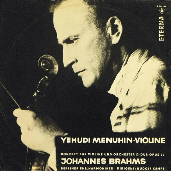 ・アーティスト Yehudi Menuhin , Johannes Brahms , Berliner Philharmoniker , Rudolf Kempe ・タイトル Konzert F?r Violine Und Orcheste...
