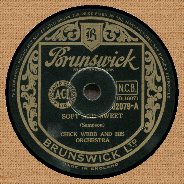 ・アーティスト Chick Webb & His Orchestra / Henry Allen & His Orchestra ・タイトル Soft And Sweet / Get Rhythm In Your Feet ・レーベル・型番...