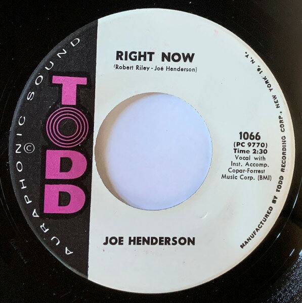 ・アーティスト Joe Henderson ・タイトル Right Now ・レーベル・型番 Todd PC9770 ・フォーマット 7インチレコード ・コンディション(盤) 可 (VG) ・コンディション(ジャケット) プレインカバー（元...