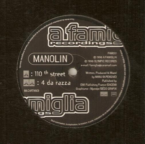 ・アーティスト Manolin ・タイトル 110th Street / 4 Da Razza ・レーベル・型番 A FAMIGLIA FAM001 ・フォーマット 12インチレコード ・コンディション(盤) 良い (VG+) ・コンディシ...