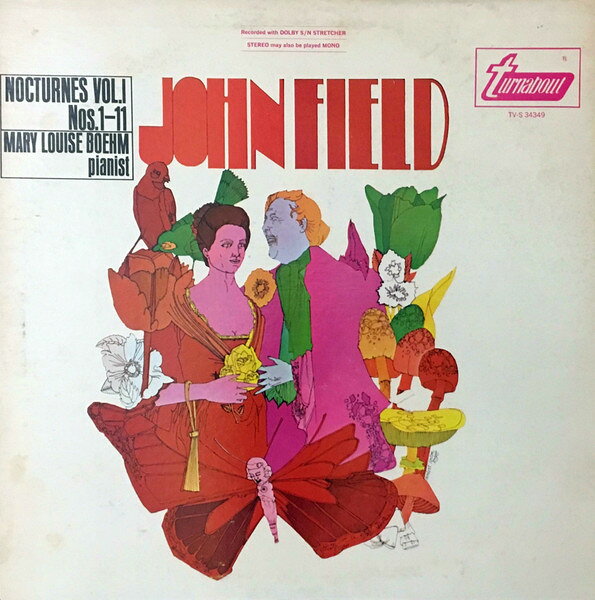・アーティスト John Field , Mary Louise Boehm ・タイトル Nocturnes Vol. 1 (Nos. 1-11) ・レーベル・型番 Turnabout TVS34349 ・フォーマット LPレコード ・コン...