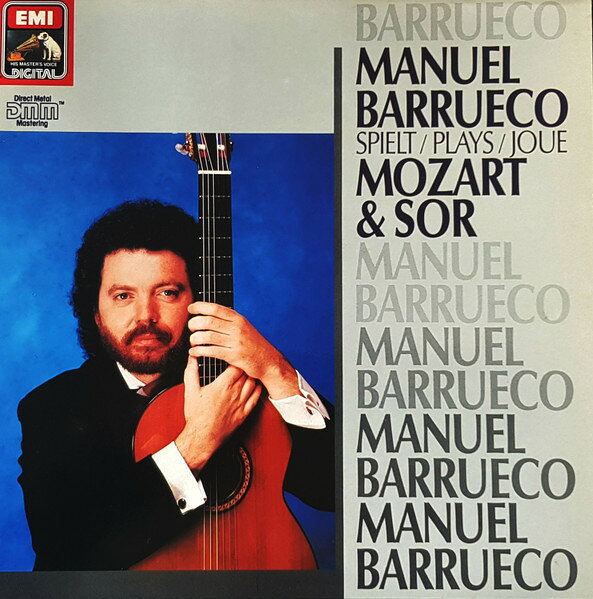 ・アーティスト Wolfgang Amadeus Mozart & Fernando Sor - Manuel Barrueco ・タイトル Spielt = Plays = Joue ・レーベル・型番 His Master's Voice...