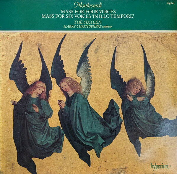 ・アーティスト Claudio Monteverdi - The Sixteen , Harry Christophers ・タイトル Mass For Four Voices / Mass For Six Voices 'In Illo ...