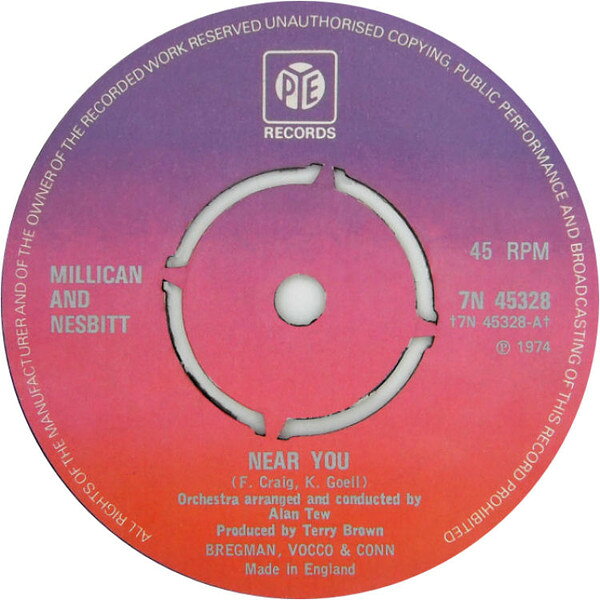 ・アーティスト Millican & Nesbitt ・タイトル Near You ・レーベル・型番 Pye Records 7N45328 ・フォーマット 7インチレコード ・コンディション(盤) 良い (VG+) ・コンディション(ジャ...