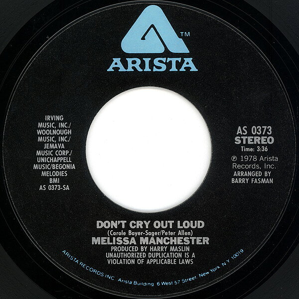 ・アーティスト Melissa Manchester ・タイトル Don't Cry Out Loud / We Had This Time ・レーベル・型番 Arista AS0373 ・フォーマット 7インチレコード ・コンディション(...