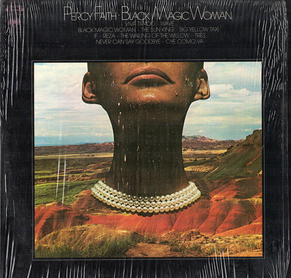 ・アーティスト Percy Faith & His Orchestra ・タイトル Black Magic Woman ・レーベル・型番 COLUMBIA C30800 ・フォーマット LPレコード ・コンディション(盤) 良い (VG+)...