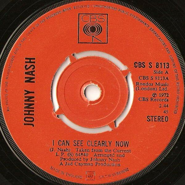 ・アーティスト Johnny Nash ・タイトル I Can See Clearly Now / How Good It Is ・レーベル・型番 CBS CBSS8113 ・フォーマット 7インチレコード ・コンディション(盤) 良い (...