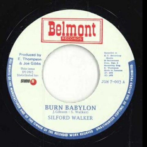 ・アーティスト Silford Walker ・タイトル Burn Babylon / Version ・レーベル・型番 Belmont UK JGM7003 ・フォーマット 7インチレコード ・コンディション(盤) 新品 (M) ・コンデ...