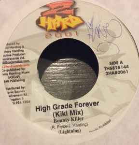 ・アーティスト Bounty Killer ・タイトル High Grade Forever ・レーベル・型番 2 Hard 2001 2HAR0061 ・フォーマット 7インチレコード ・コンディション(盤) 良い (VG+) ・コンディ...
