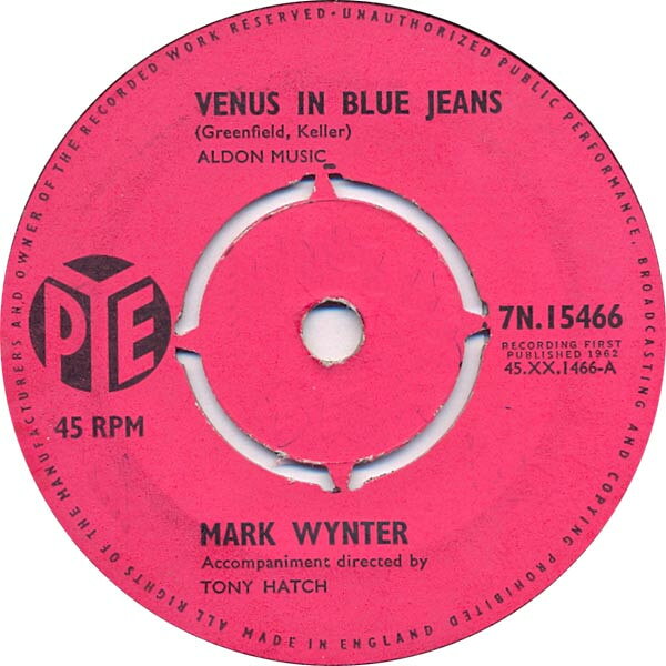・アーティスト Mark Wynter ・タイトル Venus In Blue Jeans ・レーベル・型番 Pye Records 7N15466 ・フォーマット 7インチレコード ・コンディション(盤) 良い (VG+) ・コンディショ...