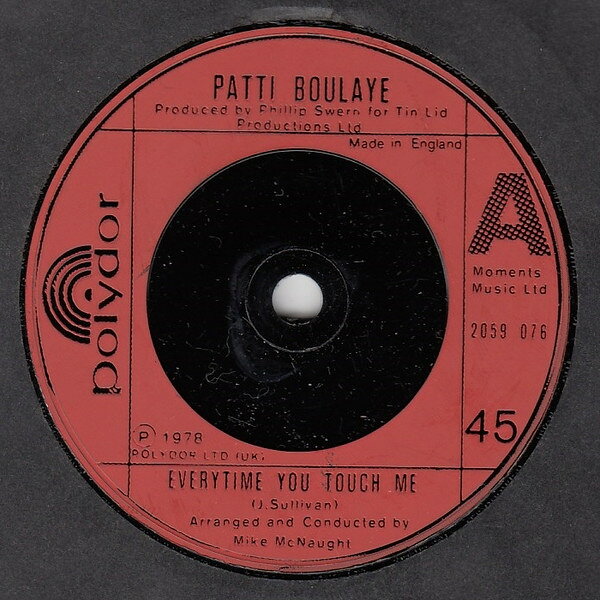 ・アーティスト Patti Boulaye ・タイトル Everytime You Touch Me ・レーベル・型番 Polydor 2059076 ・フォーマット 7インチレコード ・コンディション(盤) 良い (VG+) ・コンディシ...