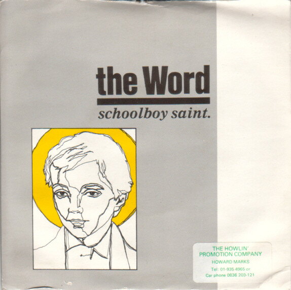 ・アーティスト Word (3) ・タイトル Schoolboy Saint ・レーベル・型番 Abstract Records AD7 ・フォーマット 7インチレコード ・コンディション(盤) 良い (VG+) ・コンディション(ジャケッ...
