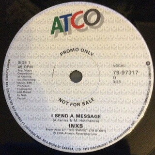 ・アーティスト INXS ・タイトル I Send A Message ・レーベル・型番 ATCO Records 7997317PROMO ・フォーマット 7インチレコード ・コンディション(盤) 良い (VG+) ・コンディション(ジャ...