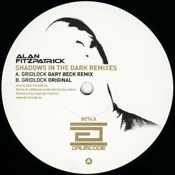 ・アーティスト Alan Fitzpatrick ・タイトル Shadows In The Dark Remixes ・レーベル・型番 Drumcode DC765 ・フォーマット 12インチレコード ・コンディション(盤) 良い (VG+...