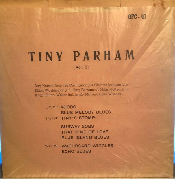 ・アーティスト Tiny Parham ・タイトル Tiny Parham vol 2 ・レーベル・型番 ONLY FOR COLLECTORS OFC41 ・フォーマット 10インチレコード ・コンディション(盤) 良い (VG+) ・コ...