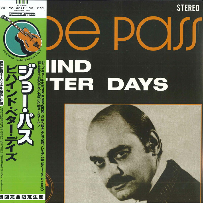 ・アーティスト ジョー・パス ・タイトル ビハインド・ベター・デイズ (初回生産限定盤) ・レーベル・型番 P-VINE PLP8052 ・フォーマット LPレコード ・コンディション(盤) 新品 (M) ・コンディション(ジャケット) 新...
