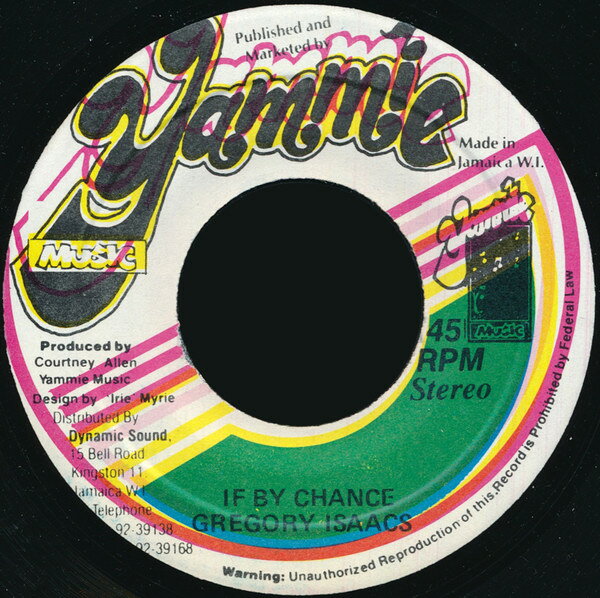 ・アーティスト Gregory Isaacs ・タイトル If By Chance ・レーベル・型番 Yammie Music NONE ・フォーマット 7インチレコード ・コンディション(盤) 可 (VG) ・コンディション(ジャケット)...