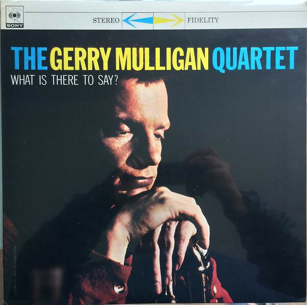 ・アーティスト Gerry Mulligan ・タイトル What Is There To Say? ・レーベル・型番 CBS SONY SOPZ19 ・フォーマット LPレコード ・コンディション(盤) 良い (VG+) ・コンディション...
