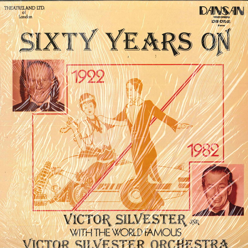 ・アーティスト Victor Silvester Jr. & The World Famous The Victor Silvester Orchestra ・タイトル Sixty Years On ・レーベル・型番 Dansan Reco...