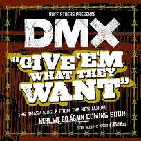・アーティスト DMX ・タイトル Give 'Em What They Want / Pump Ya Fist ・レーベル・型番 Def Jam Recordings DEFR162671PROMO ・フォーマット 12インチレコード ・...